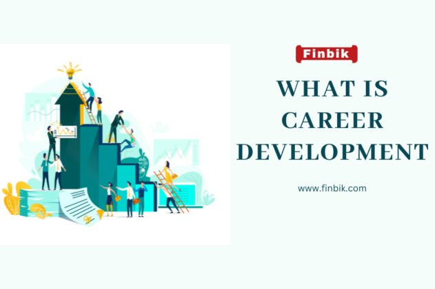 What is Career Development - Types, Steps, and Importance
